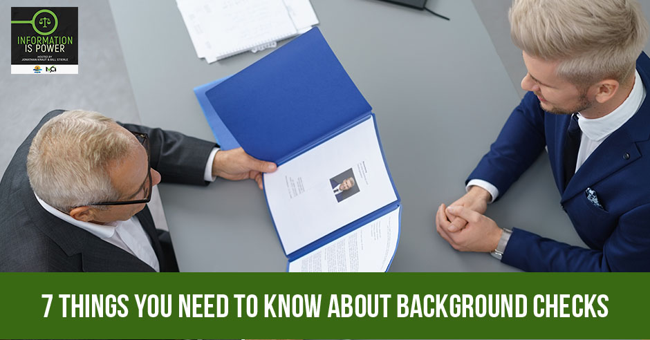 7 Things You Need To Know About Background Checks